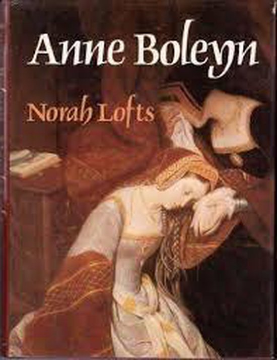 Anne Boleyn, Norah Lofts | 9780698110052 | Boeken | bol