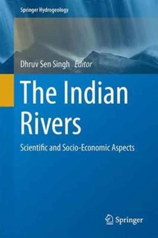 Springer Hydrogeology-The Indian Rivers | 9789811029837 | Boeken | bol.com