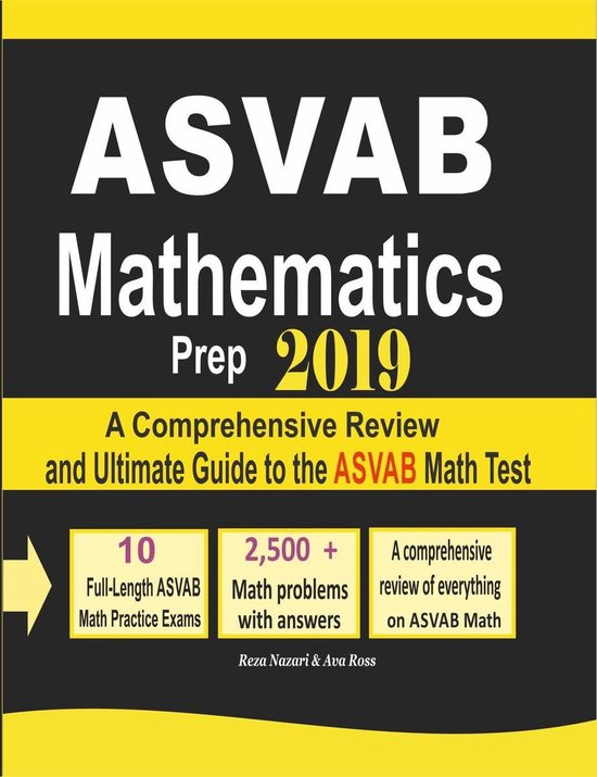 ASVAB Mathematics Prep 2019, Reza Nazari | 9781970036015 | Boeken | bol