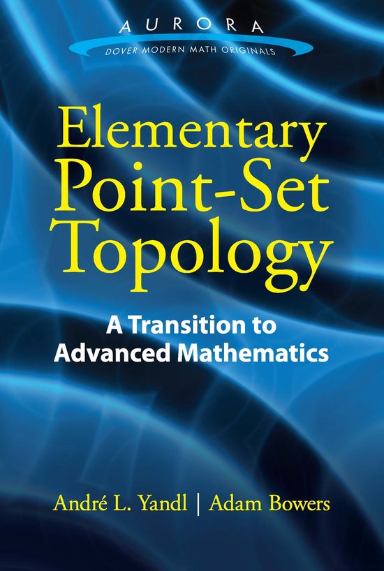 Aurora: Dover Modern Math Originals - Elementary Point-Set Topology ...
