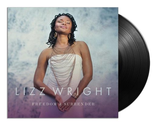 Freedom & Surrender (LP), Lizz Wright | LP (album) | Muziek | bol