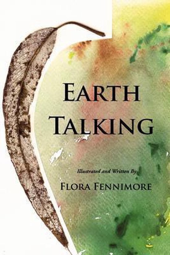 Earth Talking, Flora Fennimore | 9780961940713 | Boeken | bol