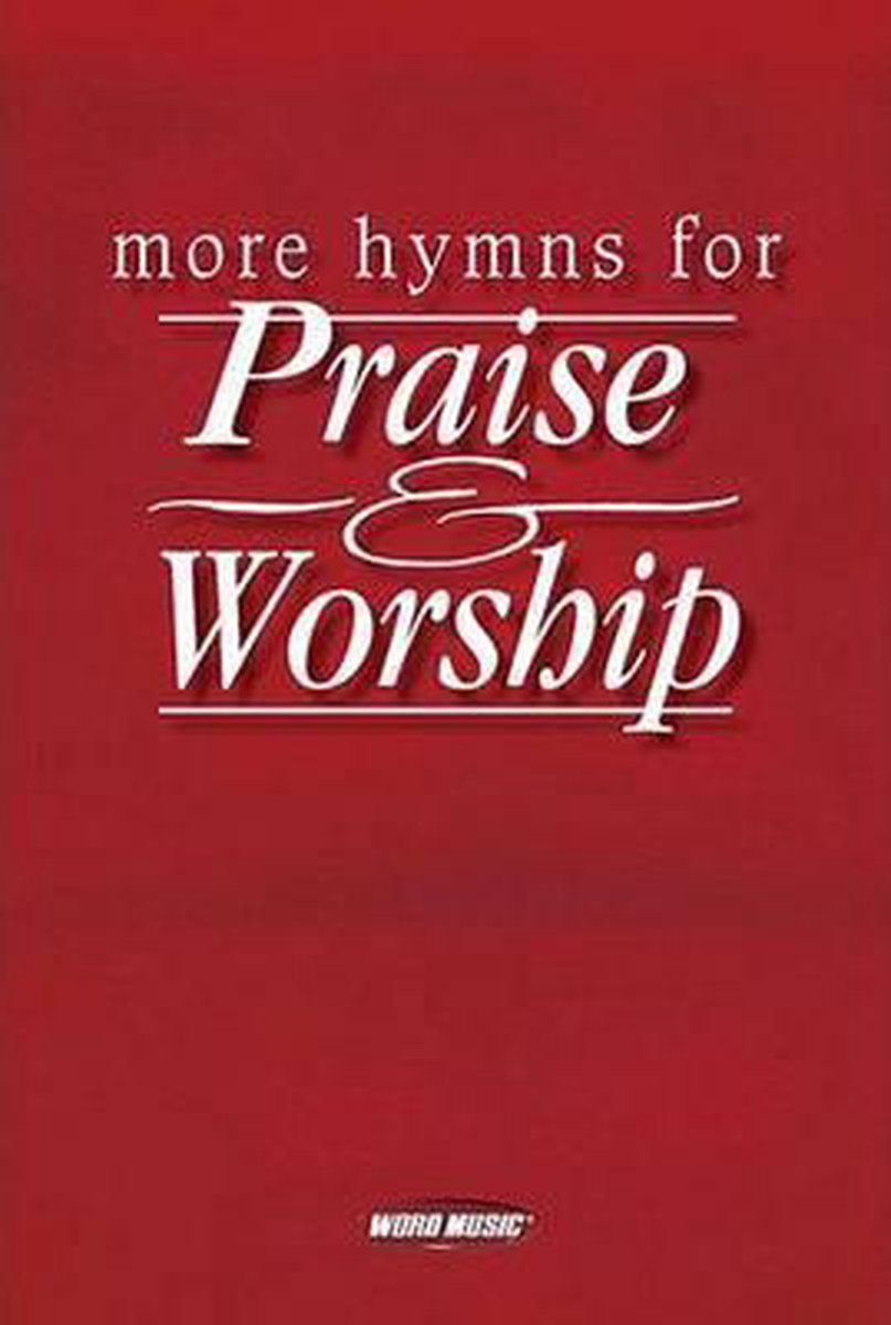 More Hymns for Praise & Worship, Hal Leonard | 9781476867878 | Boeken | bol