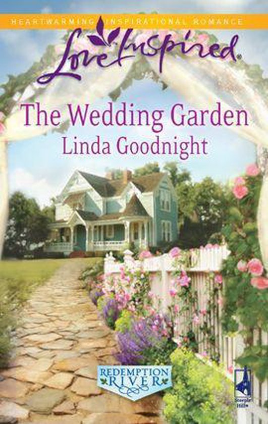 Redemption River 2 - The Wedding Garden (ebook), Linda Goodnight ...