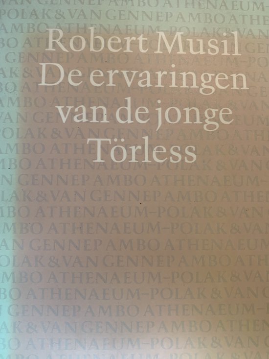 De ervaringen van de jonge TÃ¶rless, Robert Musil | 9789026307409 ...