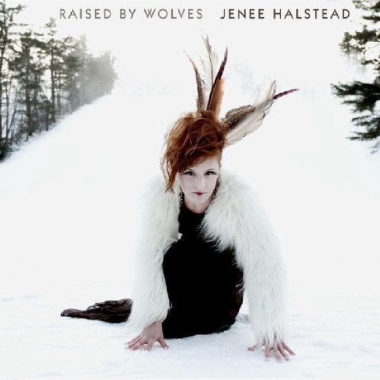 Jenee Halstead - Raised By Wolves (CD), Jenee Halstead | CD (album ...