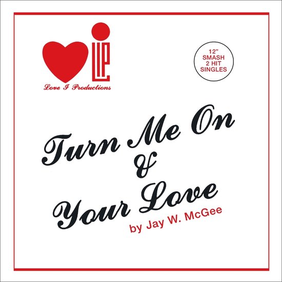 Jay W. McGee - Turn Me On (12" Vinyl Single), Jay W. Mcgee | LP (album ...