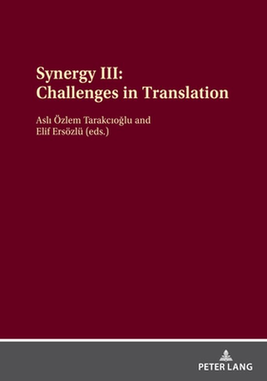 Synergy III: Challenges in Translation (ebook) | 9783631860298 | Boeken ...