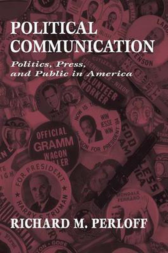 Political Communication | 9780805817959 | Richard M. Perloff | Boeken ...