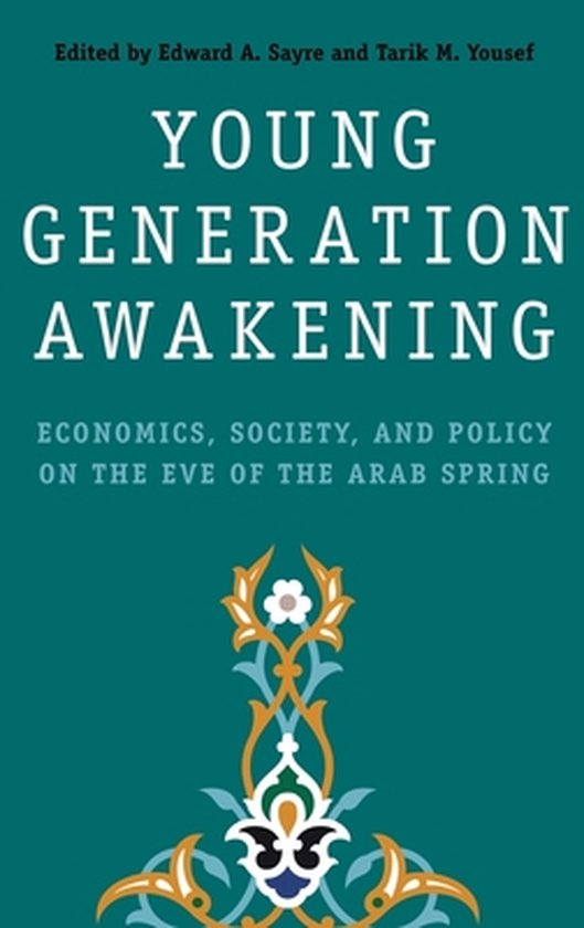 Young Generation Awakening | 9780190224615 | Sayre, Edward A. | Boeken ...