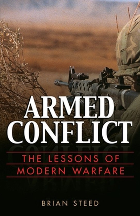 Armed Conflict, Brian Steed | 9780891418030 | Boeken | bol.com