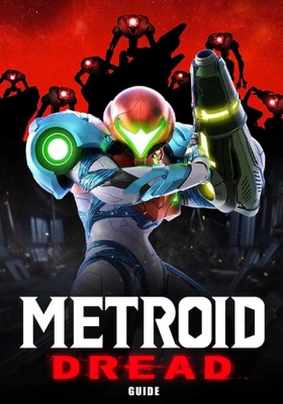 Metroid Dread Guide, Jackotiholik Cenajolikapom | 9798761839380 ...