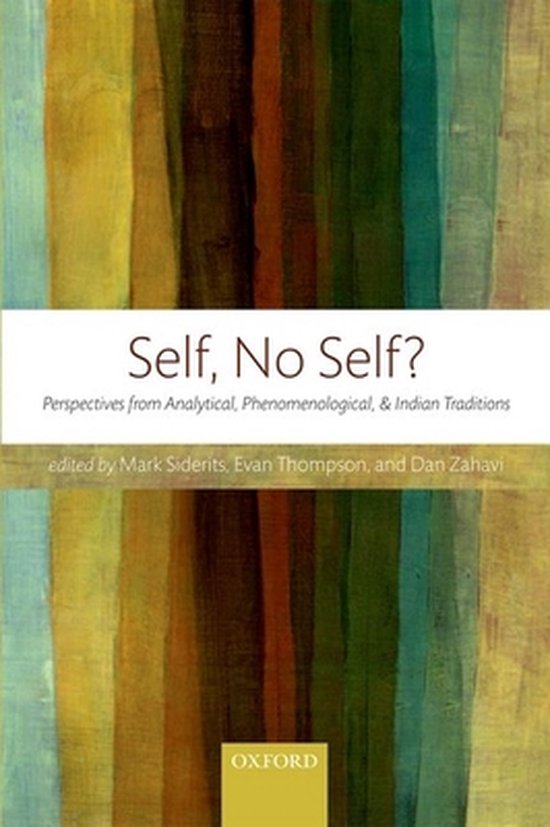 Self No Self P | 9780199672011 | Mark Siderits, Evan Thompson, Dan ...