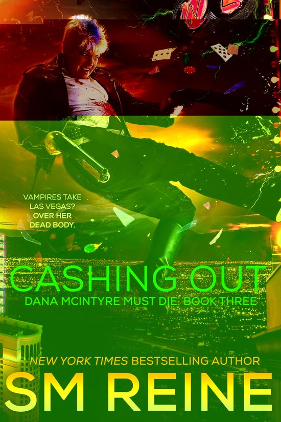 Dana McIntyre Must Die 3 - Cashing Out (ebook), Sm Reine | 9781386692218 | Boeken | bol.com