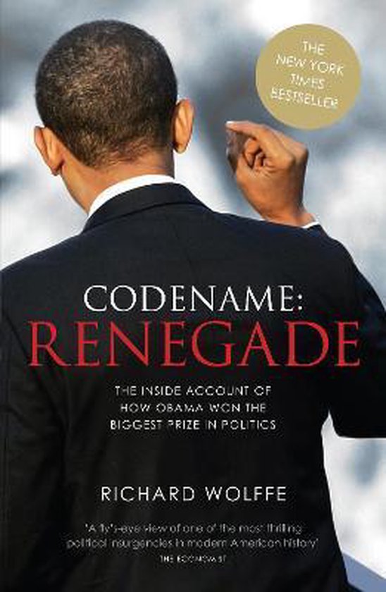 Codename: Renegade, Richard Wolffe | 9780753548936 | Boeken | bol.com