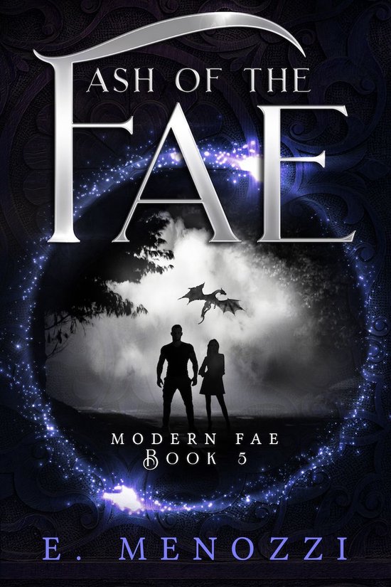 Modern Fae 5 - Ash of the Fae (ebook), E. Menozzi | 9781732612884 ...