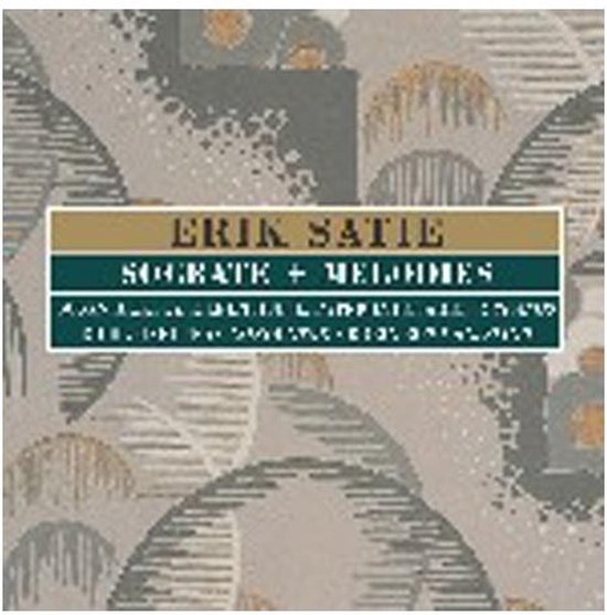 Erik Satie - Socrate + Melodies (CD), Erik Satie | CD (album) | Muziek ...