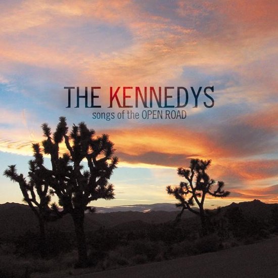 The Kennedys - Songs Of The Open Road (CD), The Kennedys | CD (album ...
