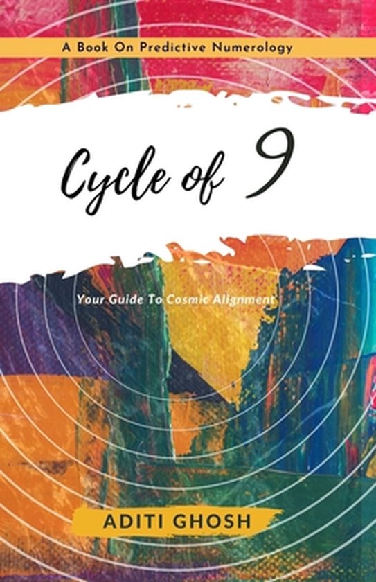 Book of Numerology- Cycle of 9, Aditi Ghosh | 9798708688149 | Boeken | bol