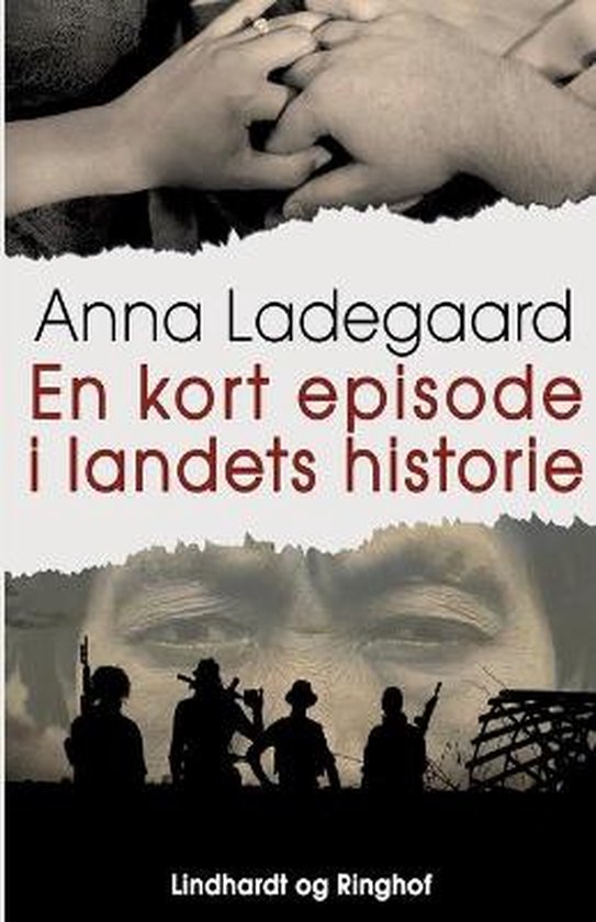 En kort episode i landets historie, Anna Ladegaard | 9788711890943 ...