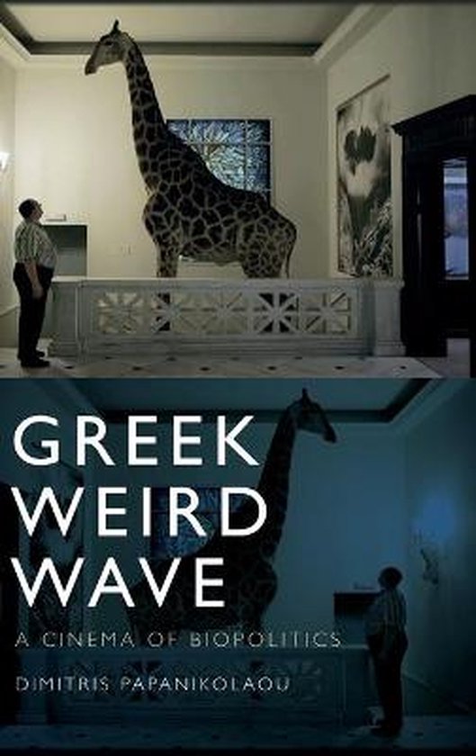 Greek Weird Wave, Dimitris Papanikolaou | 9781474436311 | Boeken | bol.com
