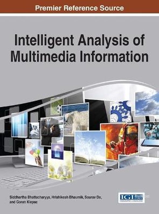 Intelligent Analysis of Multimedia Information | 9781522504986 | Boeken ...