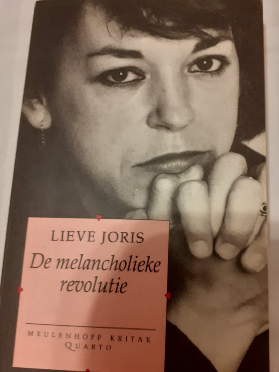 De melancholieke revolutie, Lieve Joris | 9789029049894 | Boeken | bol