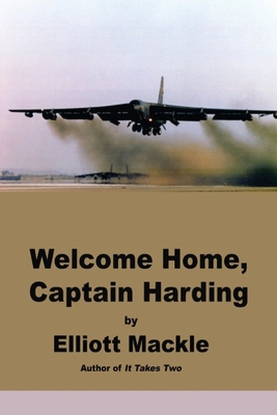 Welcome Home, Captain Harding, Elliott Mackle | 9781726733540 | Boeken ...