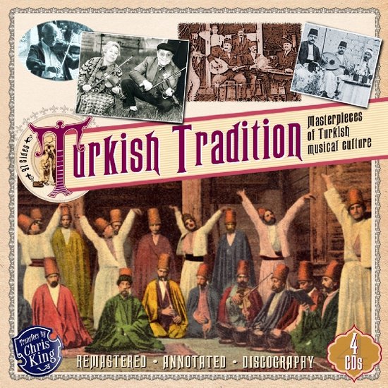 Various Artists - Turkish Tradition (Masterpieces Of Turkish Musical ...