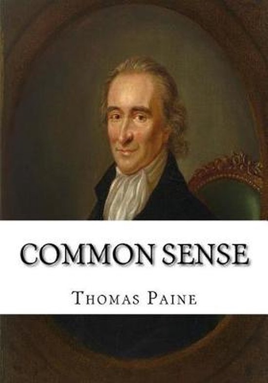 Common Sense | 9781986942973 | Thomas Paine | Boeken | bol.com