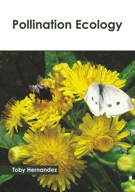 Pollination Ecology | 9781641162647 | Boeken | bol.com