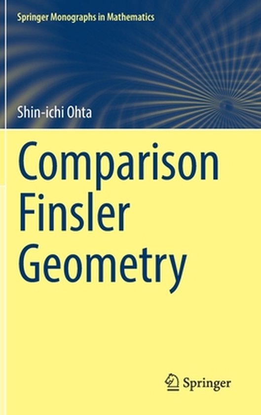 Springer Monographs in Mathematics- Comparison Finsler Geometry ...