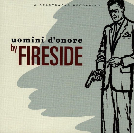 Fireside - Uomini D'onore (CD), Fireside | Muziek | bol