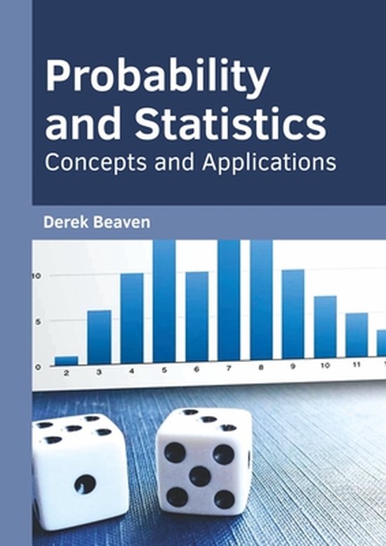 Probability and Statistics: Concepts and Applications | 9781682857908 ...