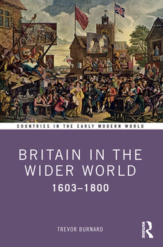 Countries in the Early Modern World - Britain in the Wider World (ebook ...