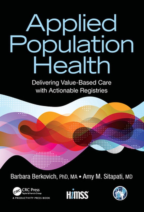 HIMSS Book Series - Applied Population Health (ebook), Amy Sitapati, Md ...