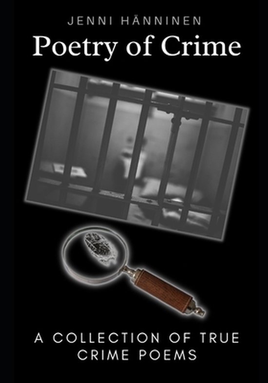 Poetry of Crime, Jenni Hanninen | 9798464893894 | Boeken | bol.com