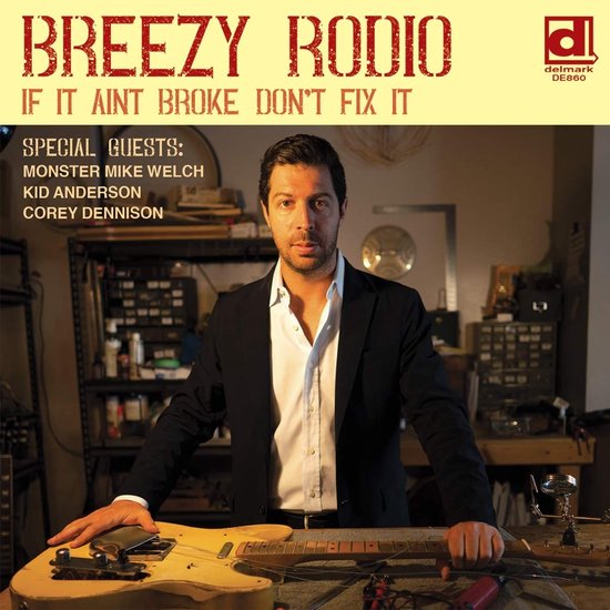 Breezy Rodio - If It Ain't Broke Don't Fix It (LP), Breezy Rodio | LP ... Breezy Rodio - If It Ain't Broke Don't Fix It (LP), Breezy Rodio | LP ...