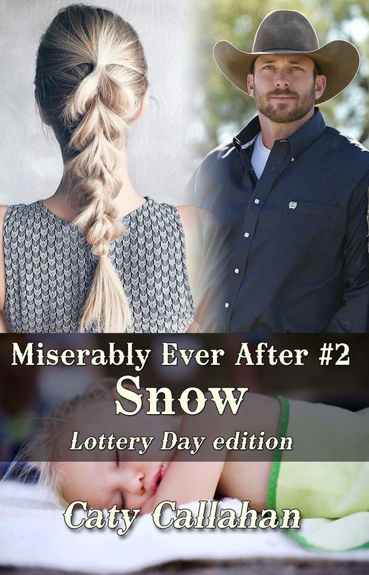 Miserably Ever After 2 - Miserably Ever After 2: Snow (ebook), Caty ...