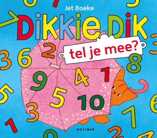 Dikkie Dik - Tel Je Mee - Kartonnen boek, Jet Boeke | 9789462293120 ...