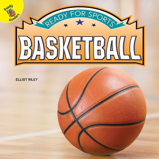 Ready for Sports - Ready for Sports Basketball (ebook), Elliot Riley ...