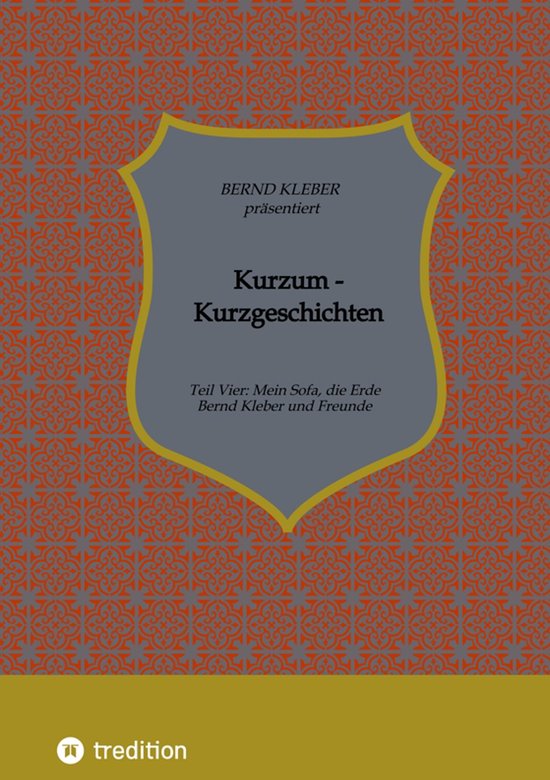 Kurzum - Kurzgeschichten 4 - Kurzum - Kurzgeschichten (ebook), Bernd ...