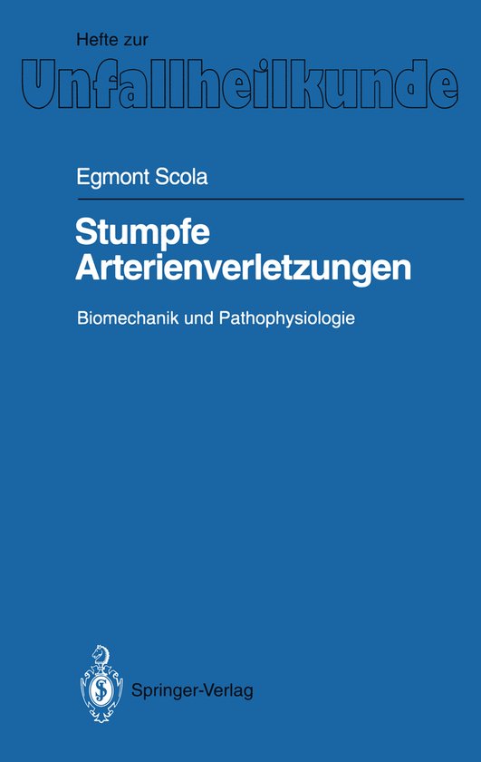Stumpfe Arterienverletzungen | 9783540553670 | Egmont Scola | Boeken | bol
