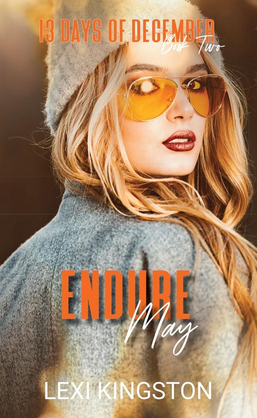 13 Days of December 2 - Endure May (13 Days of December Book Two ...