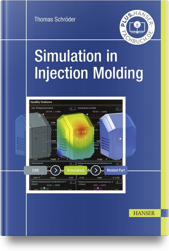 Simulation in Injection Molding, Thomas Schröder | 9781569909164 ...