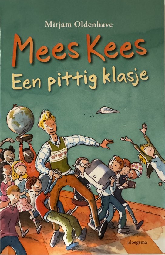 Mees Kees - Een pittig klasje, Mirjam Oldenhave | 9789083373416 ...