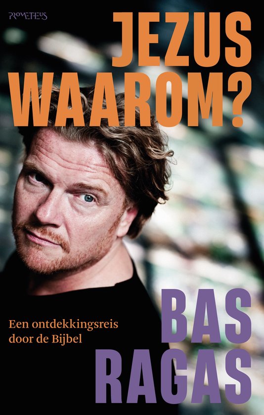 Jezus, waarom? (ebook), Bas Ragas | 9789044650778 | Boeken | bol