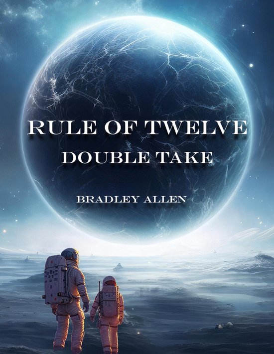 Rule of Twelve - Book 1 - Double Take (ebook), Bradley Allen ...