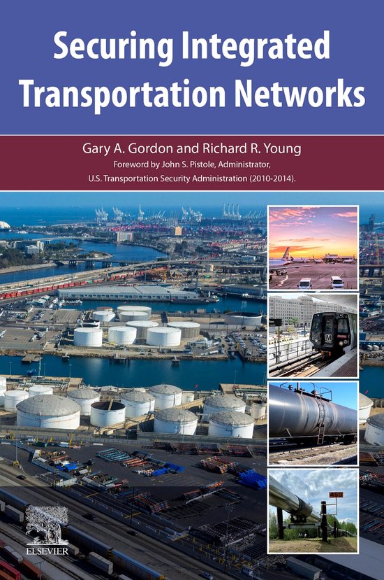 Securing Integrated Transportation Networks (ebook), Gary A. Gordon ...