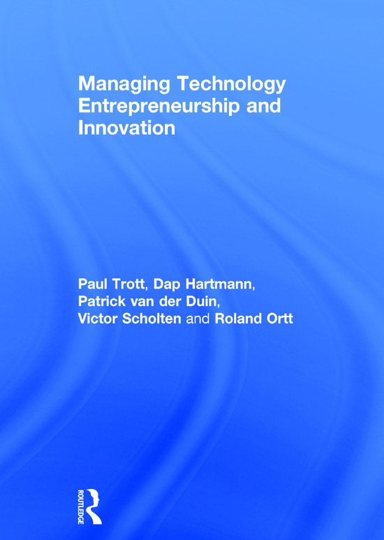 Managing Technology Entrepreneurship and Innovation | 9780415677219 ...
